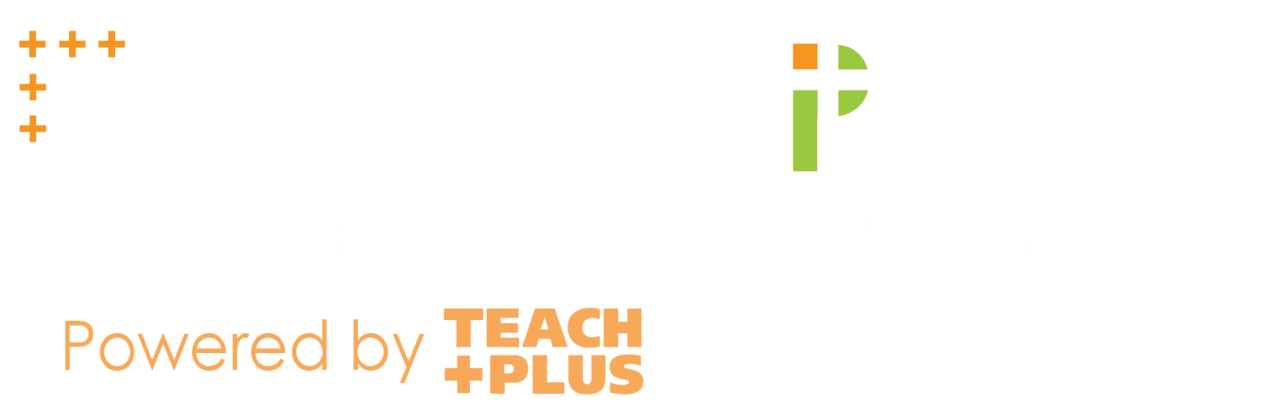 Teach Plus - Leadership Opportunity - Become a Teacher Leader