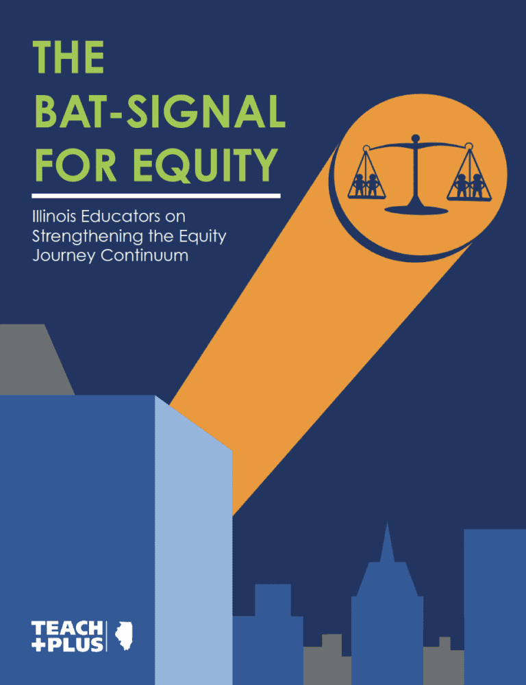 The Bat-Signal for Equity: Illinois Educators on Strengthening the ...