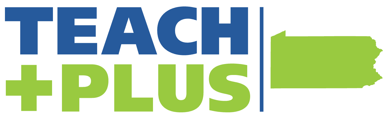 Teach Plus Pennsylvania announces launch of inaugural regional advisory ...